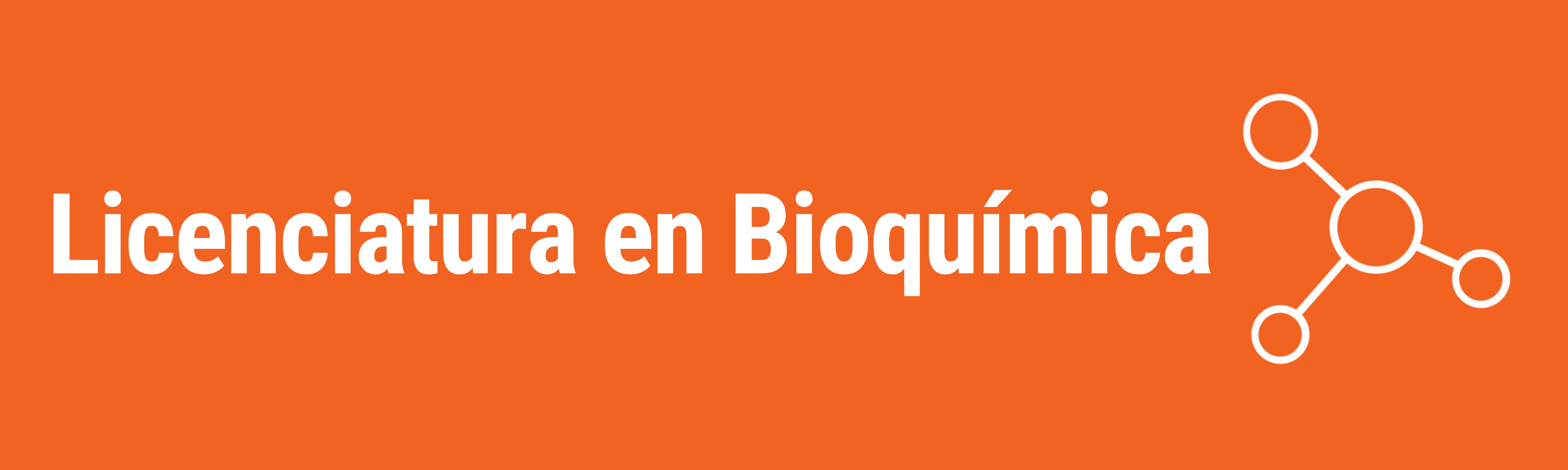 Licenciatura en Bioquímica