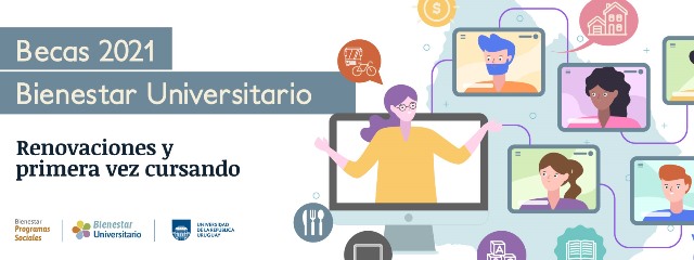 Bienestar Estudiantil abre convocatoria a Becas 2021